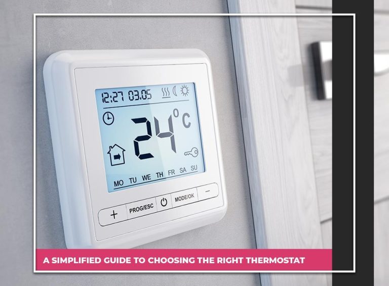 A Simplified Guide to Choosing the Right Thermostat | McMaster Heating ...