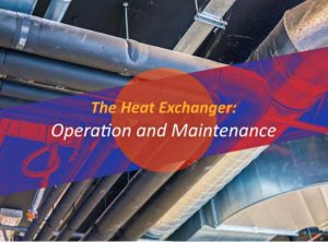 The Heat Exchanger: Operation and Maintenance | McMaster Heating and ...